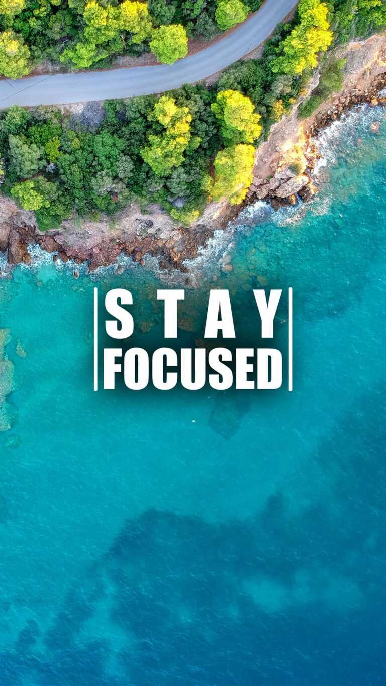 Stay Focused Wallpaper - iXpap