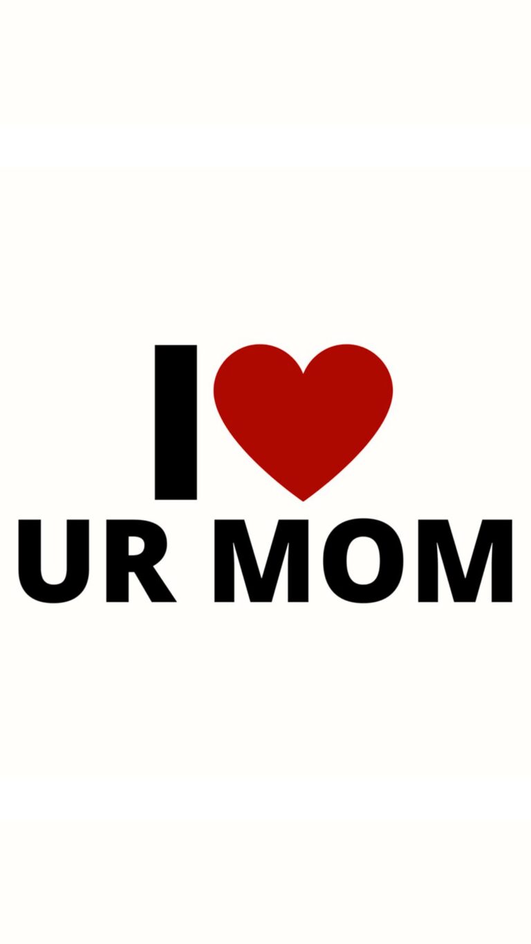 Ur Mum Wallpaper - iXpap