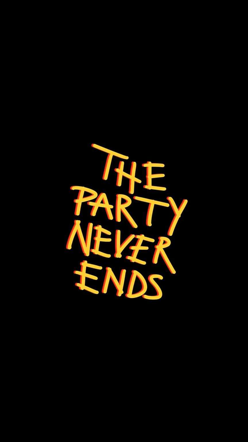 The Party Never Ends Wallpaper - iXpap